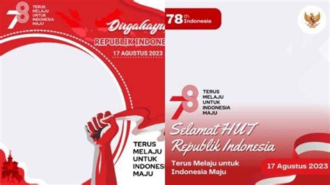 40 LINK Twibbon HUT RI Ke 78 Rayakan 17 Agustus 2023 Gratis Dan