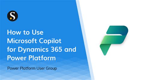 How To Use Microsoft Copilot For D And Power Platform Skypoint
