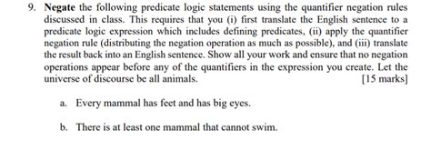solved 9 negate the following predicate logic statements