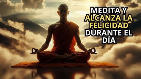 Meditaci N Guiada De Minutos Para Comenzar El D A Con Felicidad Y