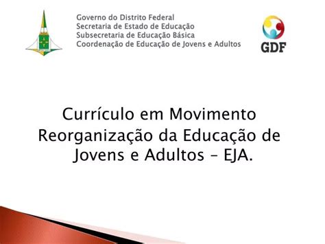 PPT Currículo em Movimento Reorganização da Educação de Jovens e