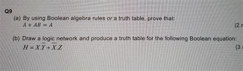 solved q9 a by using boolean algebra rules or a truth
