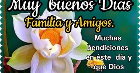 Buenos Dias Familia Y Amigos Imagenes Bendo