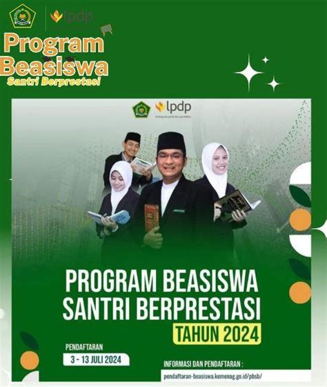 Dibuka Beasiswa Santri Berprestasi Kemenag 2024 Untuk S1 S2 S3 Ini