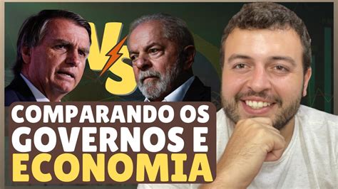 LULA Ou BOLSONARO COMPARANDO OS GOVERNOS E ECONOMIA 2003 2022