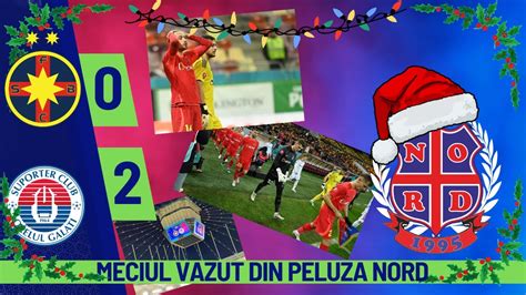 Fcsb Otelul Galati Meci Execrabil Vazut Din Peluza Nord Cum Am