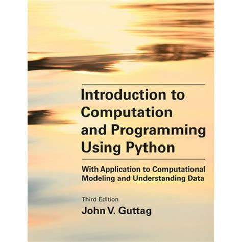 Introduction To Computation And Programming Using Python Third Edition With Application To