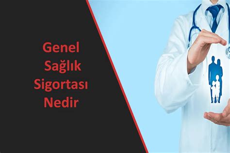 Genel Sa L K Sigortas Nedir Mart Mm