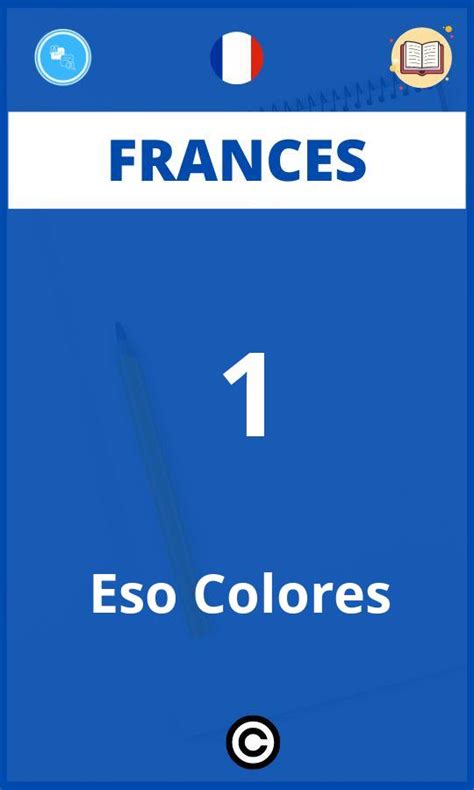 Ejercicios Frances 1 Eso Colores PDF Explicacion Y Soluciones