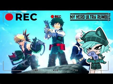 My Hero Ultra Rumble En Directo YouTube