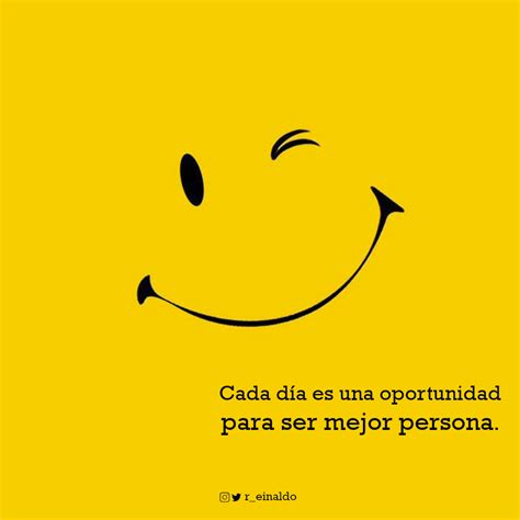 Introducir Imagen Frases De Ser Mejor Persona Cada Dia Abzlocal Mx