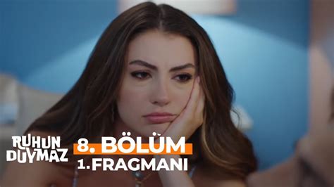 Ruhun Duymaz 8 Bölüm Fragmanı Büyük Çıkmaz YouTube