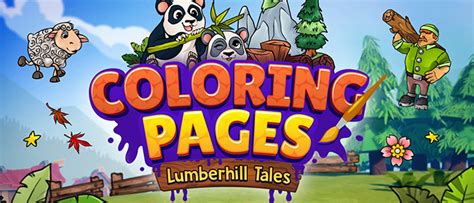 Coloring Pages Lumberhill Tales Un Jeu De Coloriage Free To Play