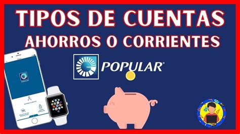 Abrir Cuenta En Banco Popular Pasos Clave Desglosados