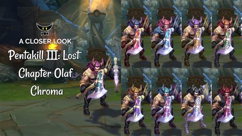Pentakill Iii Lost Chapter Olaf Chromas Youtube