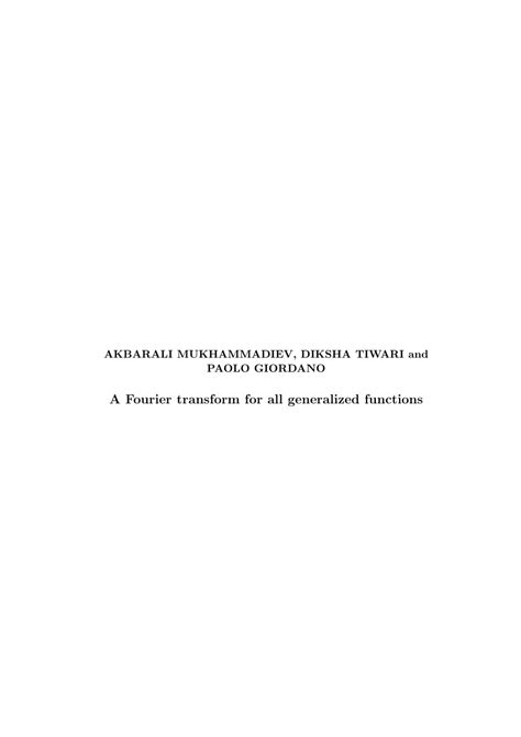 pdf a fourier transform for all generalized functions