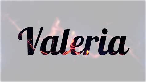 Significado De Valeria Nombre Espa Ol Para Tu Bebe Ni O O Ni A Origen