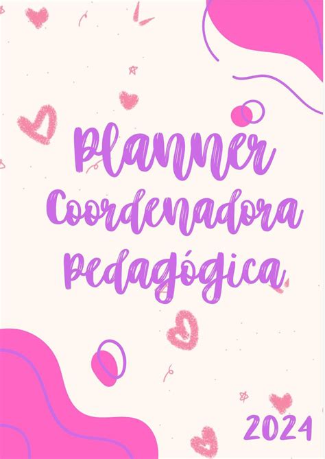 Planner coordenadora pedagógica 2024 Criartividadeemfoco Hotmart