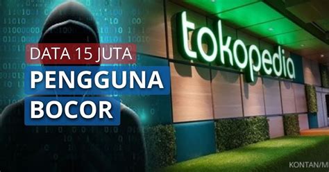 Pentingnya Mengamankan Akun Pelajaran Di Balik Kebocoran Data Tokopedia