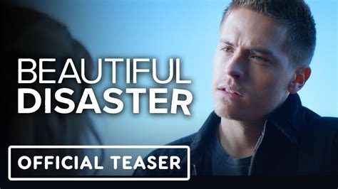 Beautiful Disaster Official Teaser Trailer Dylan Sprouse Virginia