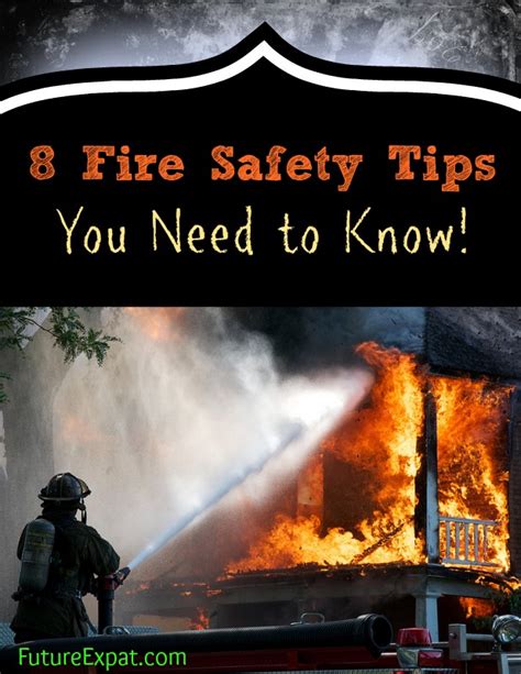 Fire Safety Tips You Need To Know Future Expat