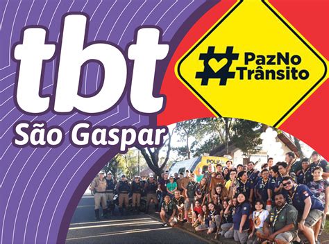 TBT São Gaspar Dia Nacional da Paz no Trânsito 2018 Grupo