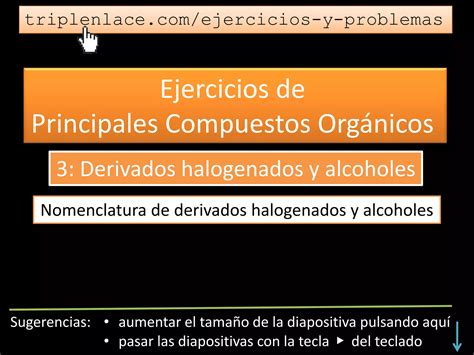 Ejercicios De Qu Mica Org Nica B Sica Derivados Halogenados Y