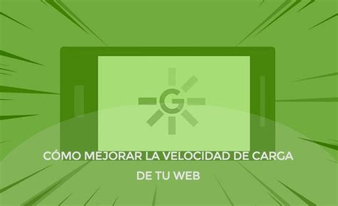 7 Pasos Para Mejorar La Velocidad De Carga De Tu Web SEOinHouse
