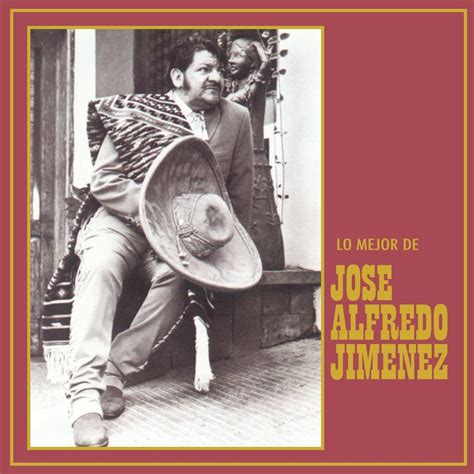 Mis Discografias Discografia Jos Alfredo Jim Nez