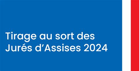 Tirage au sort des jurés d assises Site officiel de Saint Pathus