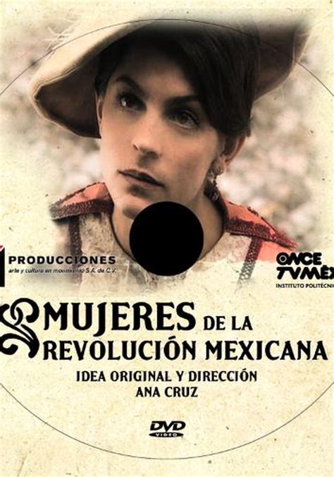 Mujeres de la revolución mexicana online