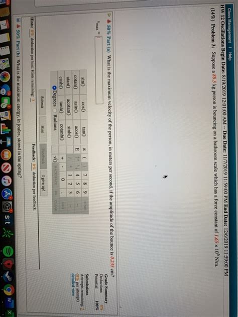 Solved Class Management Help Hw Oscillations Begin Date Chegg