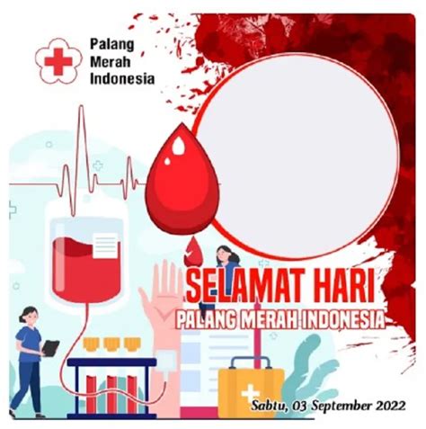 15 Twibbon Hari Palang Merah Indonesia 2022 Bingkai Foto Keren Untuk