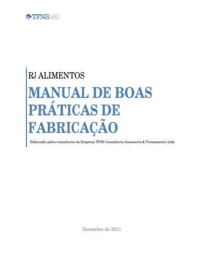 MANUAL DE BOAS PRÁTICAS DE FABRICAÇÃO RJ Alimentos