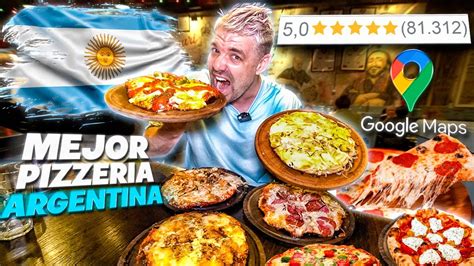 La Mejor Pizzer A De Argentina Es Una Locura Probando Pizza