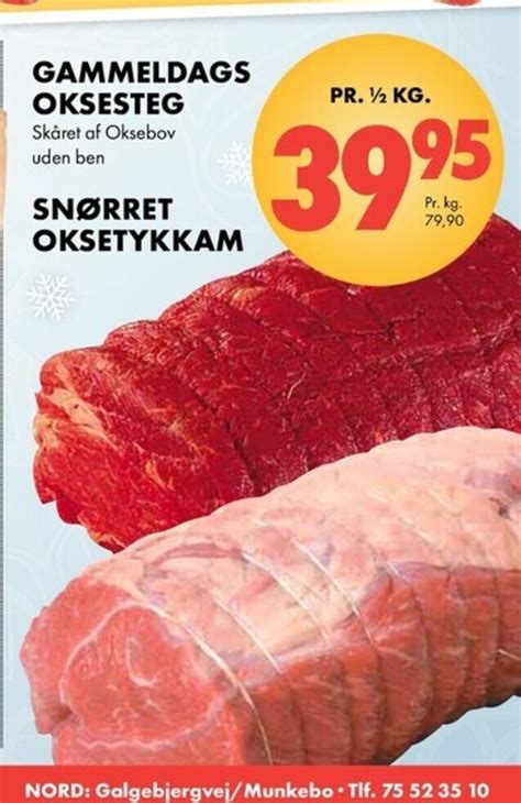 Gammeldags Oksesteg eller Snørret Oksetykkam tilbud hos Liva Stormarked