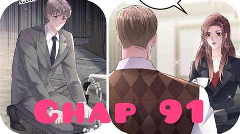 HỢP ĐỒNG TÌNH YÊU CHÁY BỎNG CHAP 91 LÃO ĐẠI SAU LƯNG THE BURNING