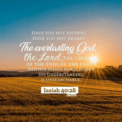 Have You Not Known Have You Not Heard The Everlasting God The Lord