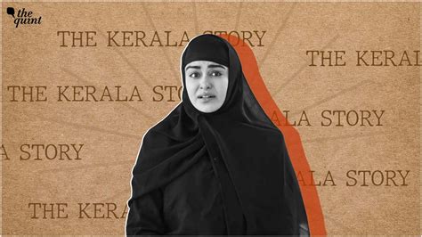 The Kerala Story Will Saying The Same Hateful Thing Over Over Make