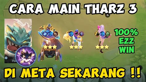 CARA MAIN THARZ 3 DI META SEKARANG MASIH KUAT BANGET GOKILL COMBO