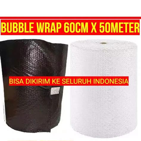 Jual Bubble Wrap Roll 60 Cm X 50 Meter Hitam Bening Puith Susu Murah