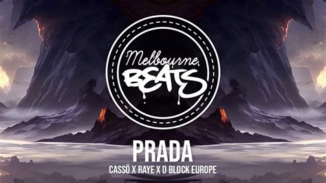 cassö x RAYE x D Block Europe Prada YouTube