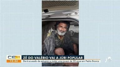 CETV 1ª Edição Fortaleza Zé do Valério vai a júri popular acusado