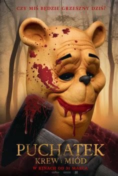 Puchatek Krew I Mi D Horror Film W Trojmiasto Pl