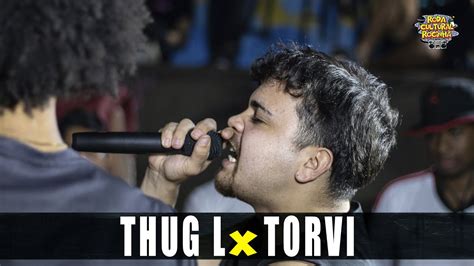 GASTAÇÃO THUG L X TORVI 1ª FASE 185ª EDIÇÃO Roda Cultural da
