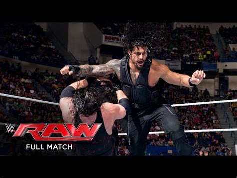 FULL MATCH John Cena Roman Reigns Vs Randy Orton Kane Raw June