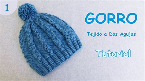 Como tejer un Gorro con Trenzas dos agujas Niños y adultos Tejido