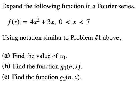 solved expand the following function in a fourier