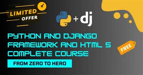 python and django framework and html 5 complete course cigma foundation