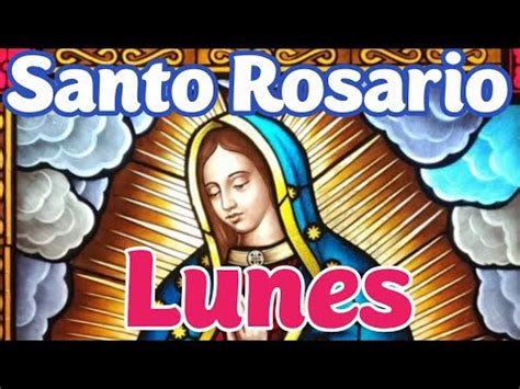 Santo Rosario Corto De Hoy Lunes De Abril Misterios Gozosos